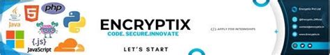 Web Development Internship Experience With Encryptix