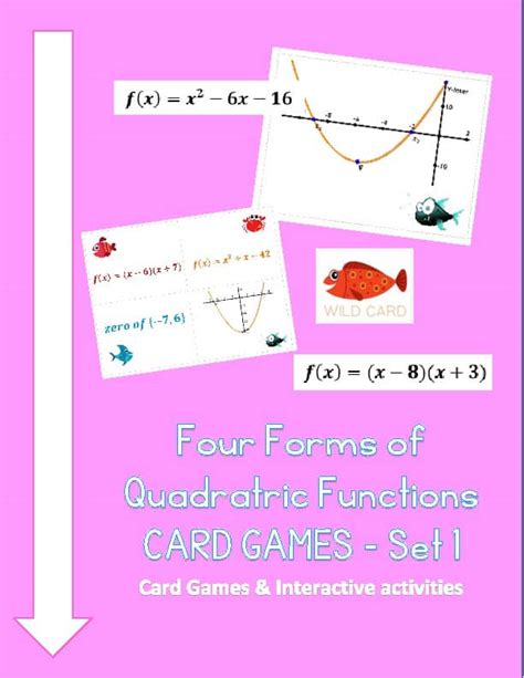 Four Forms Of Quadratic Functions Games And Activities Set 1