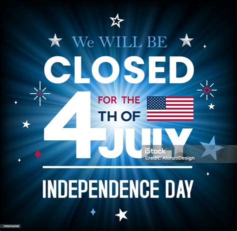 Fourth Of July Card We Will Be Closed Sign Independence Day Stock