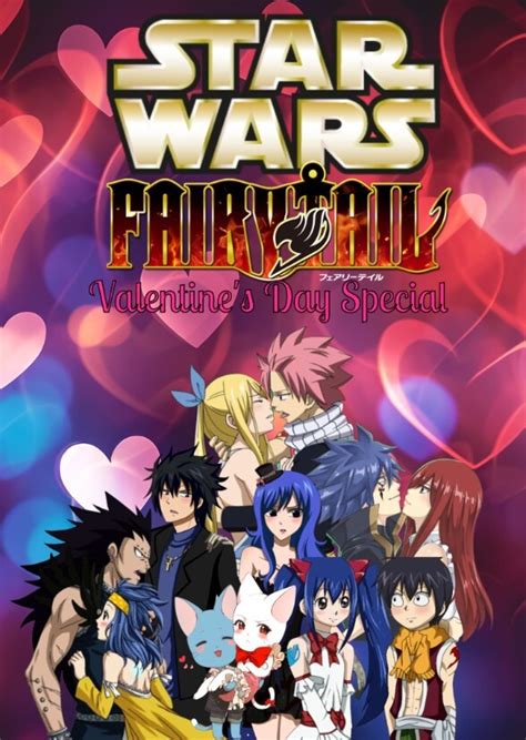 Star Wars and Fairy Tail: Valentine's Day Special Fan Casting on myCast