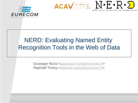 nerd evaluating named entity recognition tools in the web of data ppt