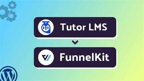 Integrating Tutor Lms With Funnelkit Step By Step Tutorial Bit Integrations Youtube