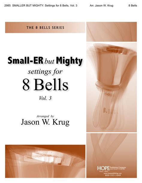 Small Er But Mighty Vol 3 By Jason W Krug Handbell Percussion