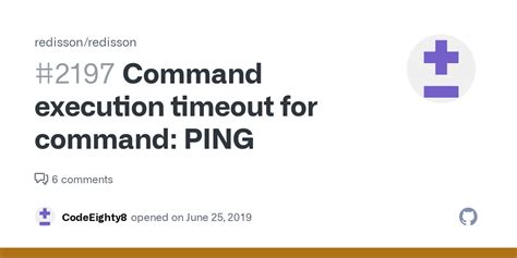 Command Execution Timeout For Command Ping · Issue 2197 · Redisson