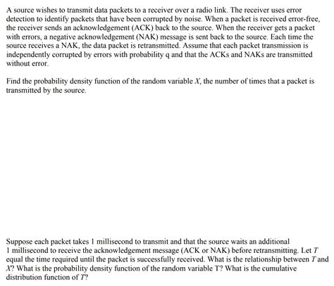 Solved A Source Wishes To Transmit Data Packets To A Chegg