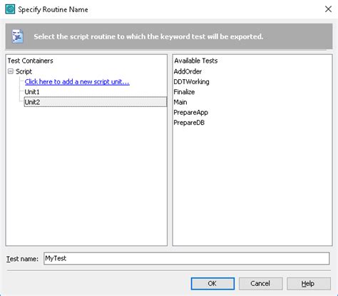 Specify Routine Name Dialog TestComplete Documentation