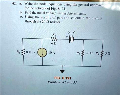 solved 42 a write the nodal equations using the general approach for