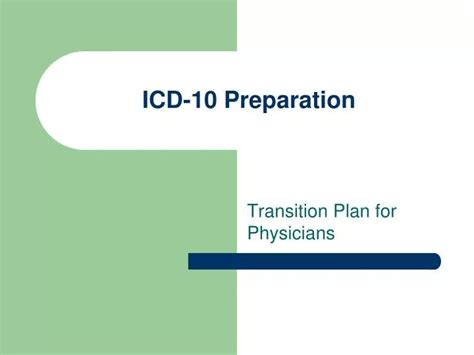 PPT ICD Preparation PowerPoint Presentation Free Download ID