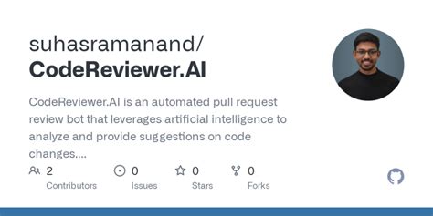 github suhasramanand codereviewer ai codereviewer ai is an automated… suhas reddy