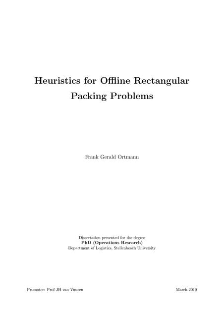ortmann [2010] heuristics for offline rectangular packing problems pdf