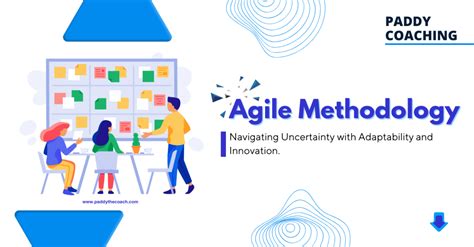Agile Methodology Navigating Uncertainty With Adaptability And Innovation