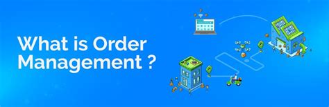 What Is Order Management And How Does It Work In Business Ginkgo Retail
