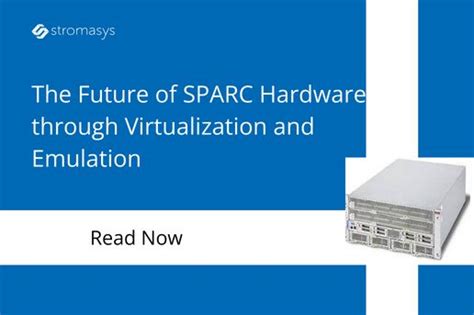 Stromasys On Linkedin Stromasys Virtualisation Sparc Emulation Legacysystems