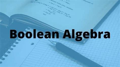 Boolean Algebra Questions And Answers Examsegg