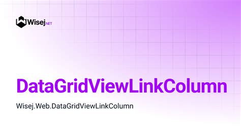 DataGridViewLinkColumn Wisej NET API