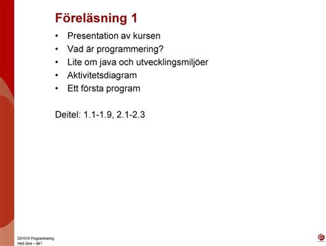 Föreläsning 1 Presentation Av Kursen Vad är Programmering Lite Om