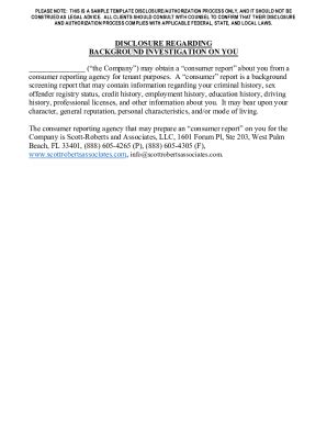 Fillable Online DISCLOSURE RE GARDING BACKGROUND INVESTIGATION ON YOU Fax Email Print PdfFiller