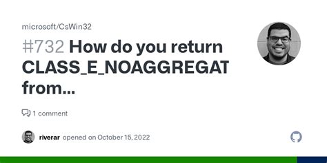 How Do You Return CLASS E NOAGGREGATION From IClassFactory CreateInstance Issue