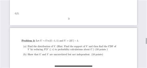 solved 4 5 3 problem 3 let u unif 1 1 and v 2u1 1