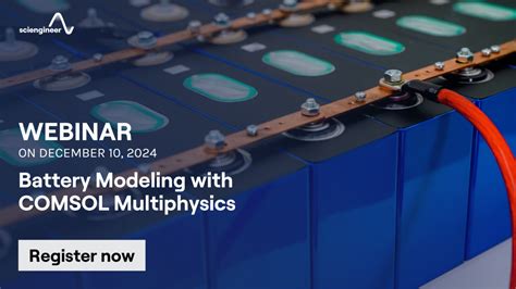 Battery Modeling With Comsol Multiphysics Sciengineer