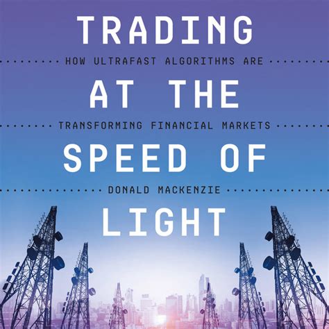 Trading At The Speed Of Light How Ultrafast Algorithms Are