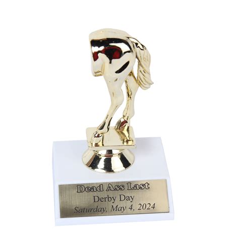 Dead Ass Last Derby Trophy Barrel Down South