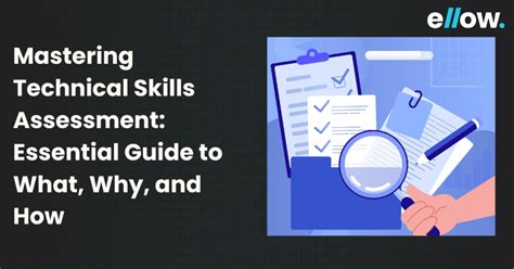 Mastering Technical Skills Assessments Essential Guide To What Why