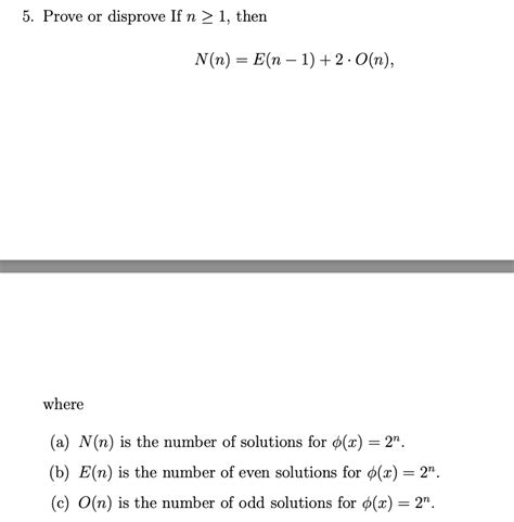 Solved Prove Or Disprove If N Then N N E M Chegg Com
