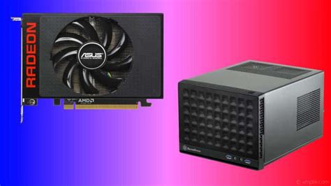 Best Small Form Factor Graphics Cards For Mini Itx [2024]