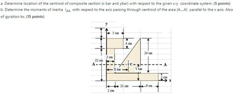 Solved Adetermine Location Of The Centroid Of Composite Section X