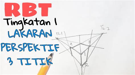 Rbt Tingkatan 1 Lakaran Perspektif 3 Titik Youtube