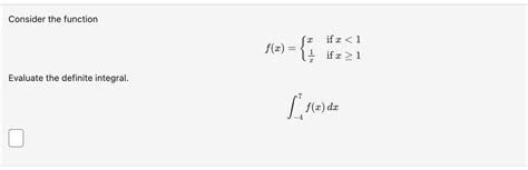 consider the functionf x {x if x
