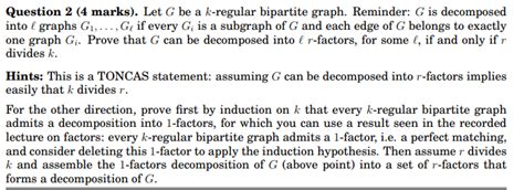 Solved Question 2 4 Marks Let G Be A K Regular Bipartite