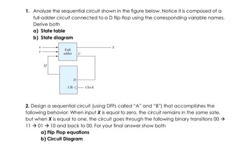 Solved 1 Analyze The Sequential Circuit Shown In The Figure Chegg Com
