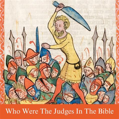 What Is A Judge In The Bible 12 Bible Judges Ukobbq