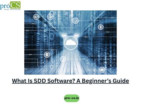 What Is SDD Software A Beginners Guide