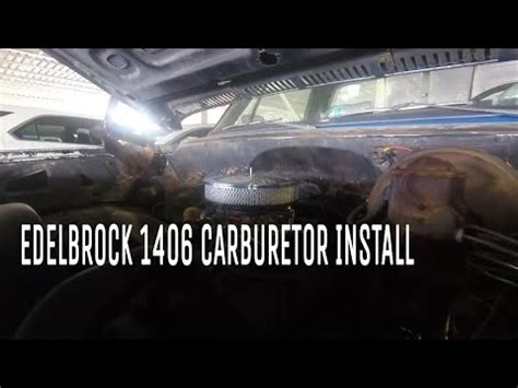 Edelbrock 1406 Carburetor Installation on 1979 GMC C15 - YouTube
