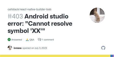 Android Studio Error Cannot Resolve Symbol XX Callstack React Native Builder Bob