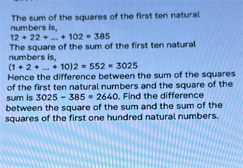 Solved The Sum Of The Squares Of The First Ten Natural Chegg
