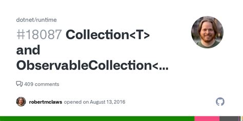Collection And Observablecollection Do Not Support Ranges · Issue 18087 · Dotnetruntime · Github