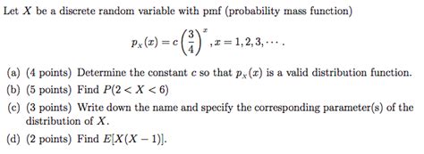 Solved Let X Be A Discrete Random Variable With Pmf
