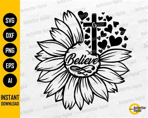 Sunflower Believe Svg Flower Jesus Svg Christian Decal Etsy