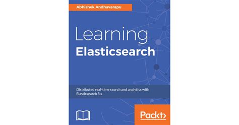 Learning Elasticsearch Book