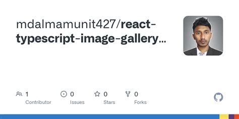 Github Mdalmamunit427react Typescript Image Gallery Complete