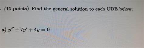 Solved Points Find The General Solution To Each ODE Chegg