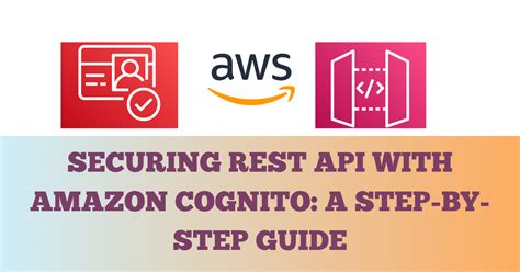 secure rest apis using amazon cognito