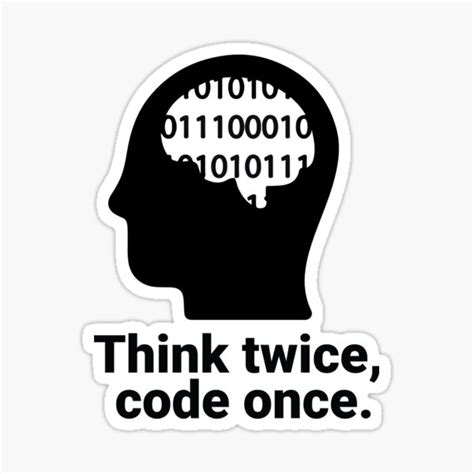 Think Twice Code Once Sticker For Sale By Cadcamcaefea Redbubble