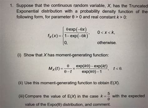Solved Suppose That The Continuous Random Variable X Chegg