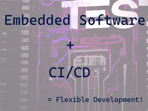A Github Actions CI Pipeline For Embedded Software Upwork