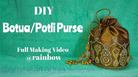 Diy Bridal Beautiful And Gorgeous Potli Botua Bag Making At Home How